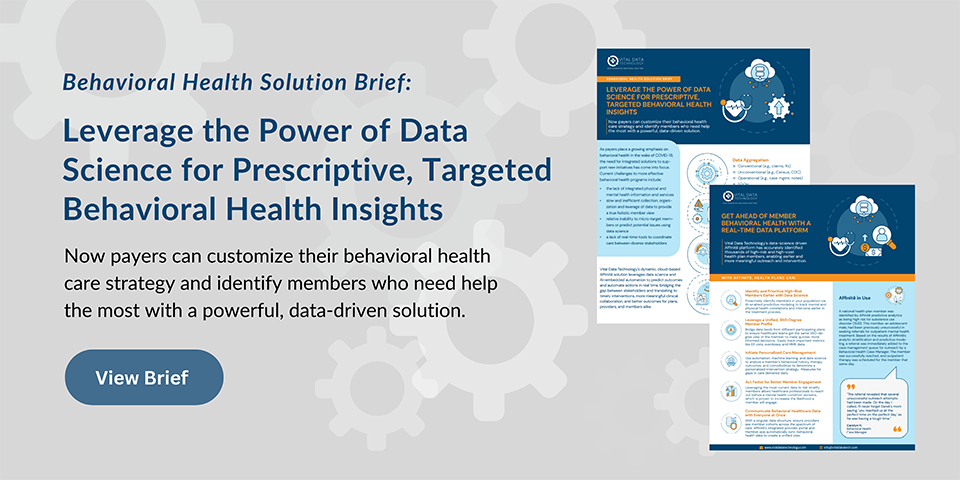 Solution Brief - Leverage the Power of Data Science for Prescriptive, Targeted Behavioral Health ...